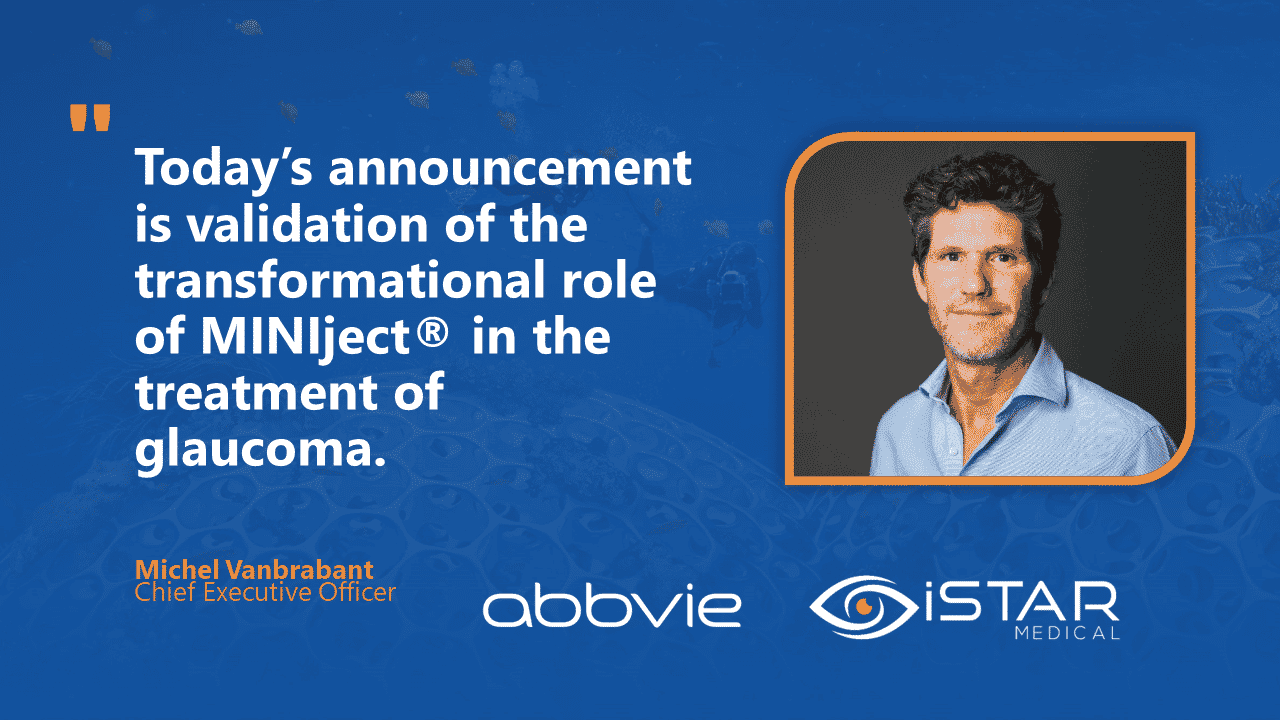 AbbVie and iSTAR Medical Announce Strategic Alliance for the Treatment ...